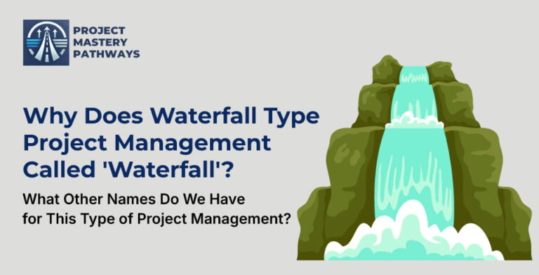 Why Does Waterfall Type Project Management Called 'Waterfall'? Origin ...